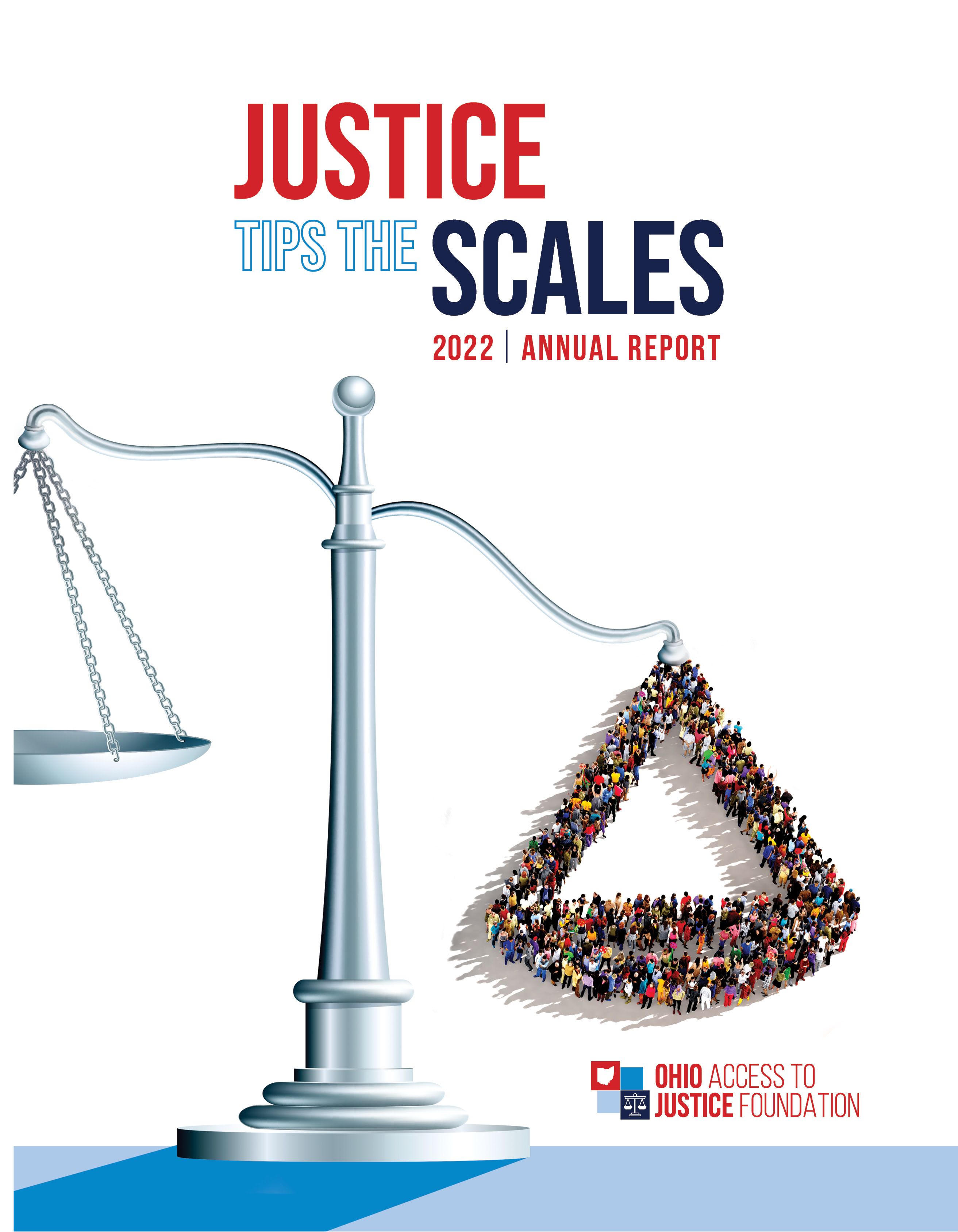 Justice Tips the Scales: 2022 Annual Report